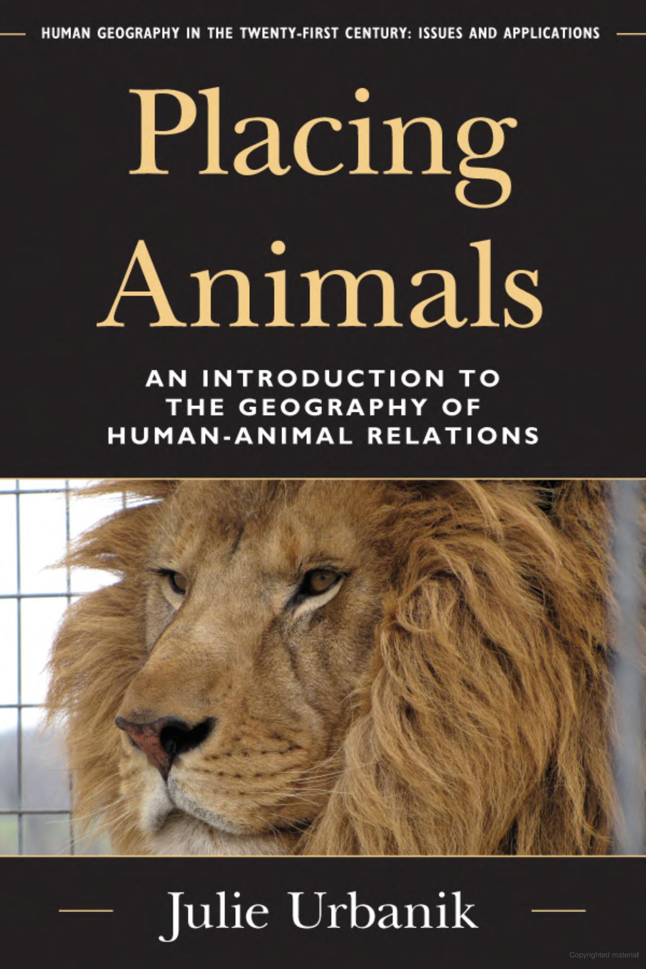 Not Rights but Place: Thoughts on Animal Studies in the Form of a Book ...